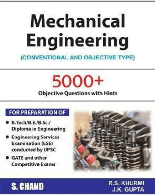 Mechanical Engineering conventional and objective type by R.S Khurmi ...
