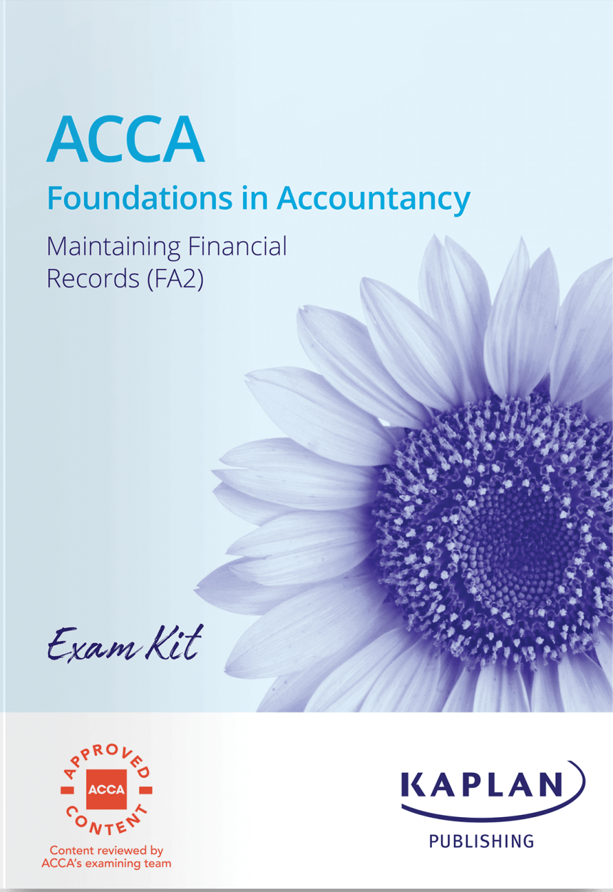 Kaplan FIA FA2 Maintaining Financial Records Exam Kit 2025 - Book Bazar ...